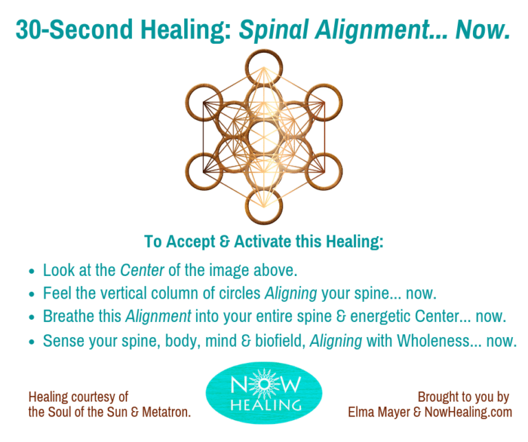 30-Second Healing: Spinal Alignment - Now Healing
