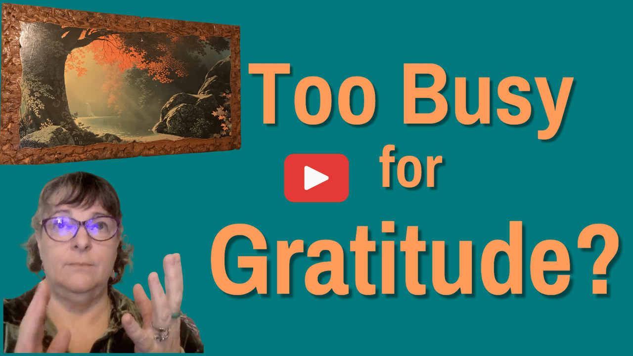 Too Busy for Gratitude? Free Healing [VIDEO] ⋆ Now Healing